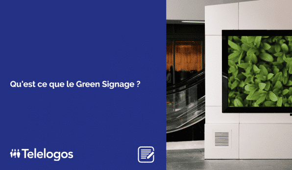 Qu'est ce que le Green Signage